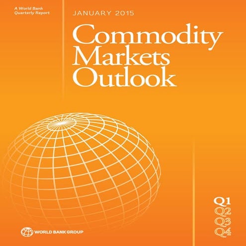 World Bank: Global Commodity Market Outlook report 2017 | PDF