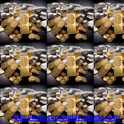 Commodity mcx tips | PPTX