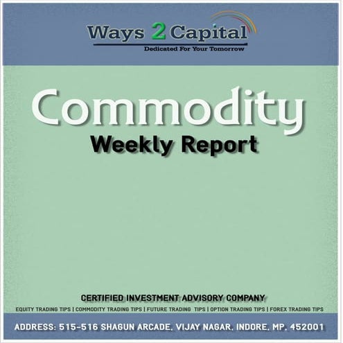 Commodity report | ways2 capital | 02 feb 2015 | PDF | Currencies | Economy