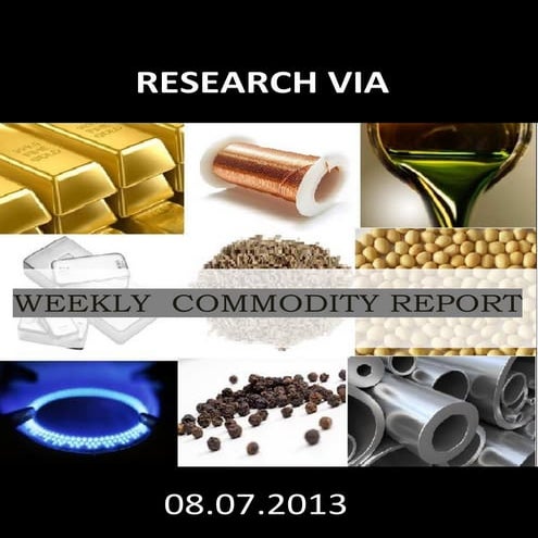 Commodity report weekly | PDF