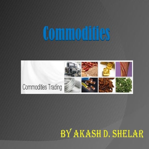 Commodity trading new | PPT