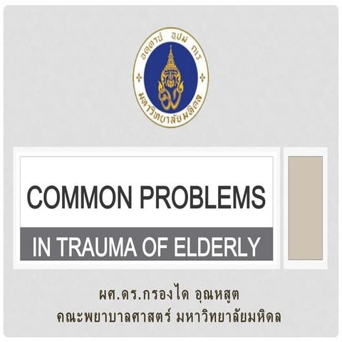 Commom problems in trauma of elderly | PDF