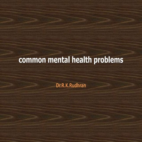 Common mental health problems | PPTX
