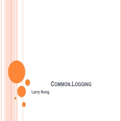 Commonlogging Ppt 0468