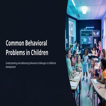 Common-Behavioral-Problems-in-Children.pptx