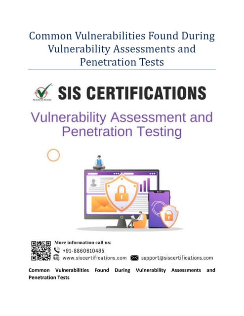 Common Vulnerabilities Found During Vulnerability Assessments And