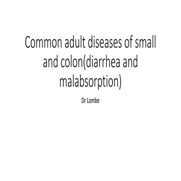 Common adult diseases of small and colon(diarrhea and.pptx