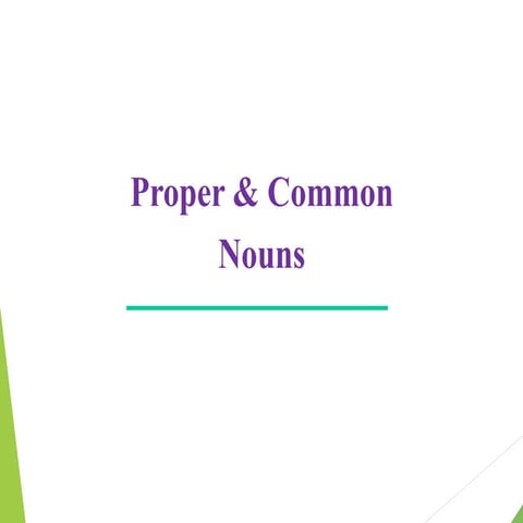 common and proper nouns proj.pptx