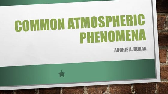 Common atmospheric phenomena | PPT