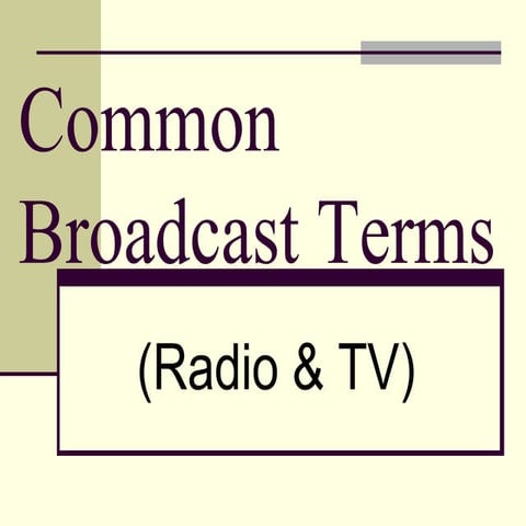 Common Broadcast Terms (Radio & TV) | PDF