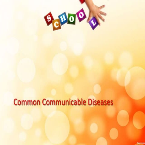 Common communicable diseases | PPT