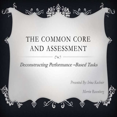 Common Core and Assessment | PPTX
