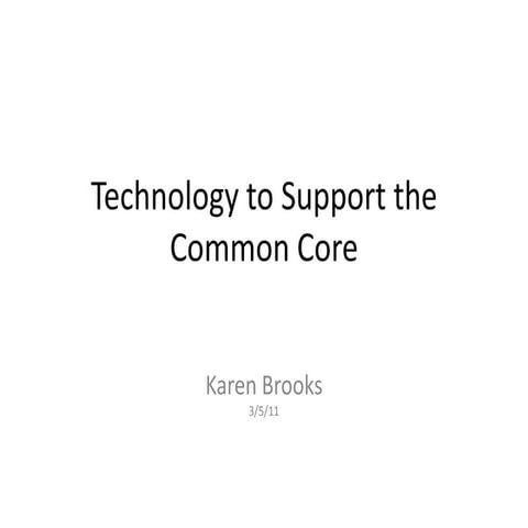 Commoncoretechnology3 2011 | PPT
