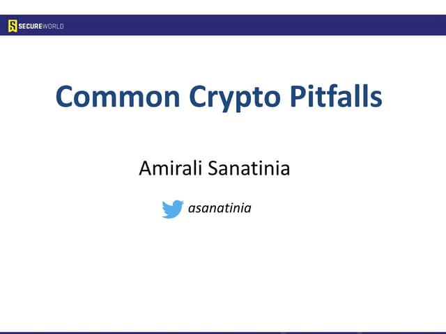 Common Crypto Pitfalls | PPT Common Crypto Pitfalls | PPT