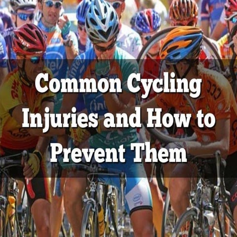 Common Cycling Injuries and How to Prevent Them | PPTX