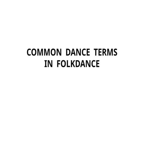Common dance terminologies ppt2.pptx