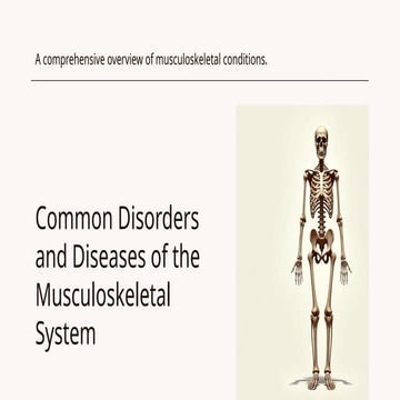 Common Disorders and Diseases of the Musculoskeletal System.pptx