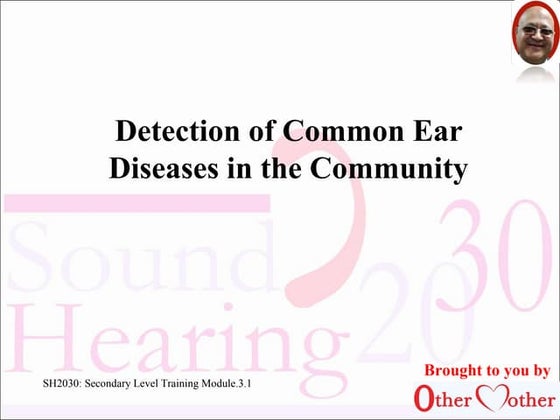 Ear Infections | PPTX | Ear, Nose and Throat Conditions | Diseases and Conditions