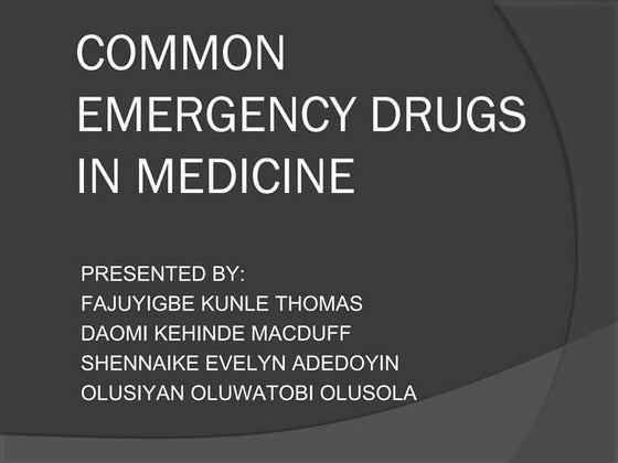 Emergency Drugs PPT | PPTX