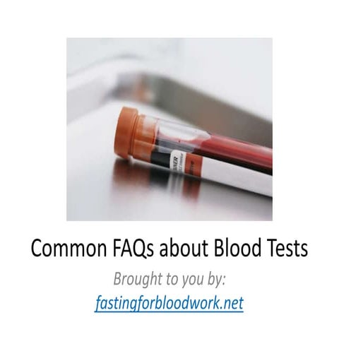 Questions Regarding Fasting for Blood Test | PPTX