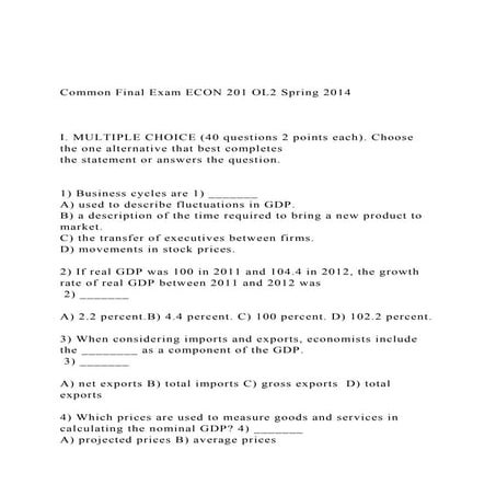 Common Final Exam ECON 201 OL2 Spring 2014 I. MULTIP.docx