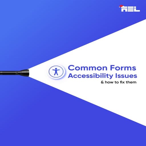 Common Forms Accessibility Issues And How To Fix Them Pdf Technology And Computing