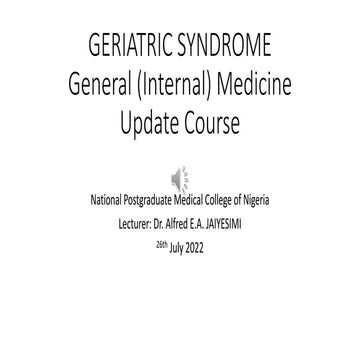 Common Geriatric Syndromes July 2022 Dr A E A Jaiyesimi Pdf