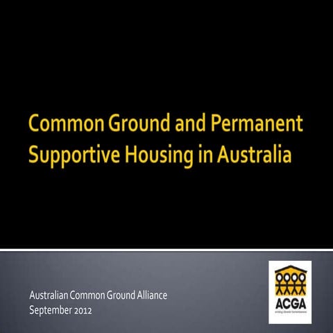 Common ground and permanent supportive housing in australia acga ...