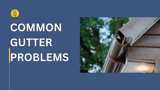 5 Types of Rain Gutters to Consider for Your Home | PPT