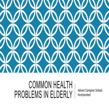 Common health problems in elderly.pptx