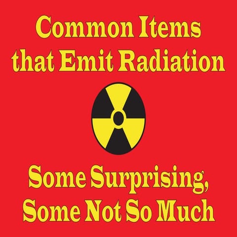 Common Items That Emit Radiation | PDF