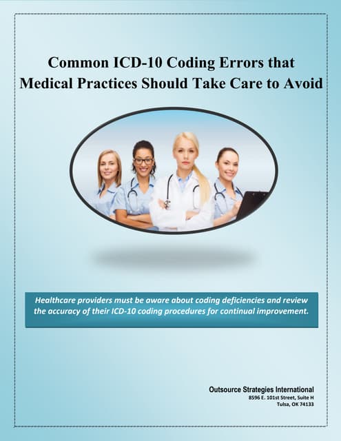 Common ICD-10 Coding Errors that Medical Practices Should Take Care to ... Common ICD-10 Coding Errors that Medical Practices Should Take Care to ...