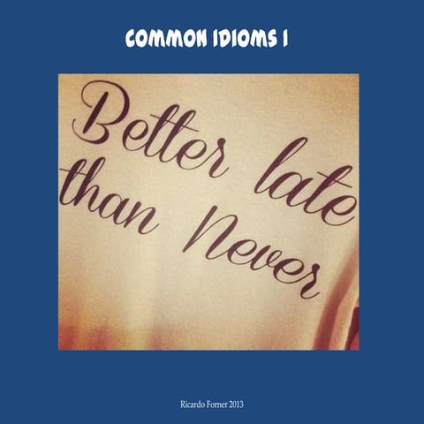 Common idioms I | PPT