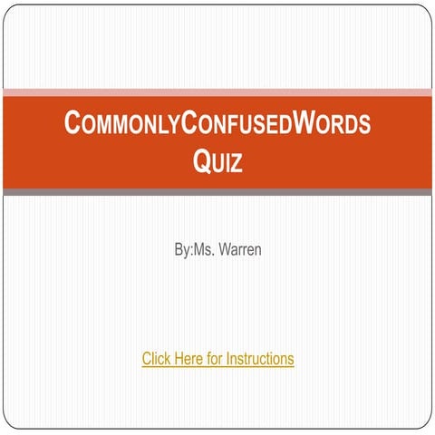 Commonly confused words quiz | PPTX