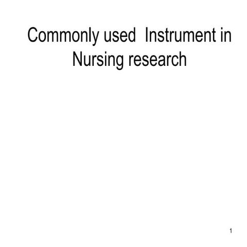 Commonly used Instrument in Nursing researches (2).ppt