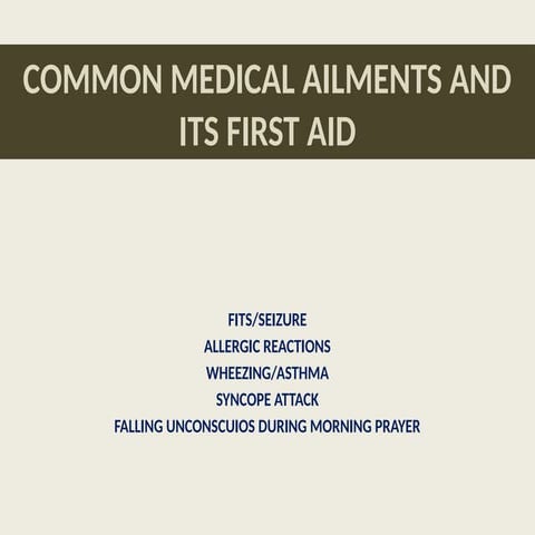 Common medical ailments and its first aid2.pptx
