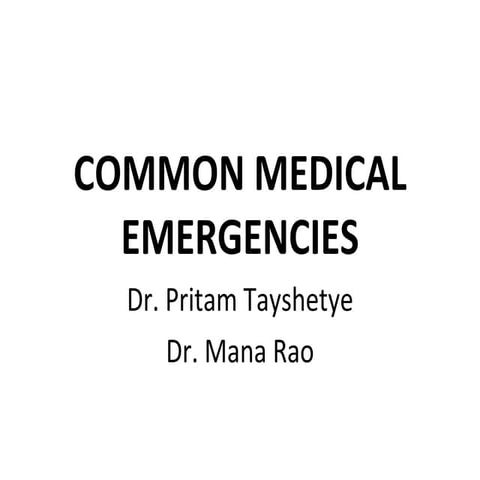 Common Medical Emergencies | PPT