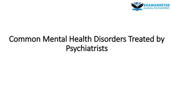 Psychosis | PPTX | Mental Health | Diseases and Conditions