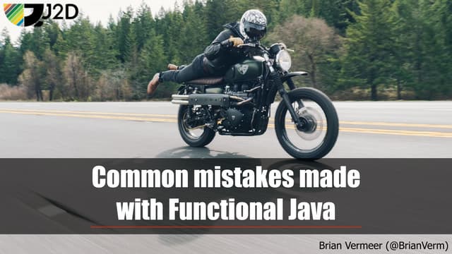 Common mistakes made with Functional Java | PPT Common mistakes made with Functional Java | PPT