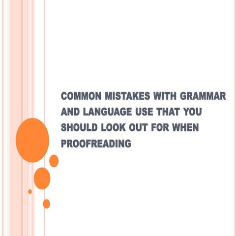 Common mistakes with grammar and language use | PPTX
