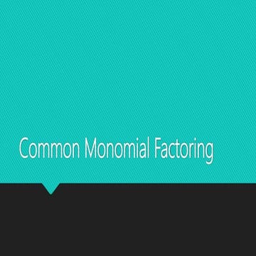 Common Monomial Factoring Ppt