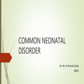 Common neonatal disorder BSC Nursing 3r year | PPT