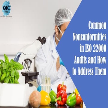 Common Nonconformities in ISO 22000 Audits and How to Address Them | PPT