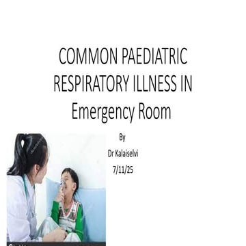 COMMON PAEDIATRIC RESPIRATORY ILLNESS IN Emergency Room.pptx