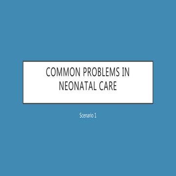 Common problems in neonatal care | PPT