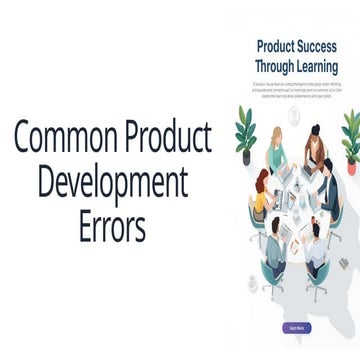 Common Product Development Errors and Lessons by Arvy Ebrahime | PPTX