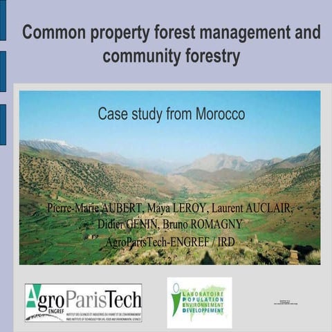 Common property forest management and community forestry: Case study ...