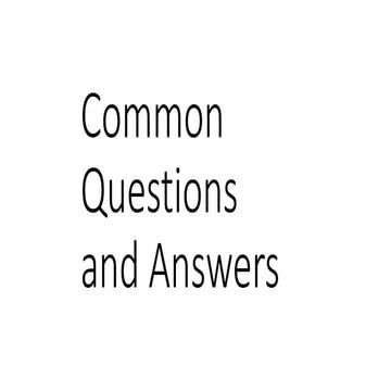 Common questions and answers | PPT