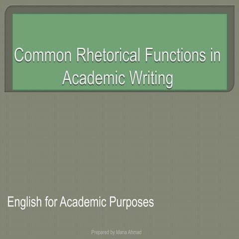 Common rhetorical functions in academic writing | PPTX