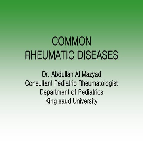 COMMON RHEUMATIC DISEASE IN CHILDREN .ppt